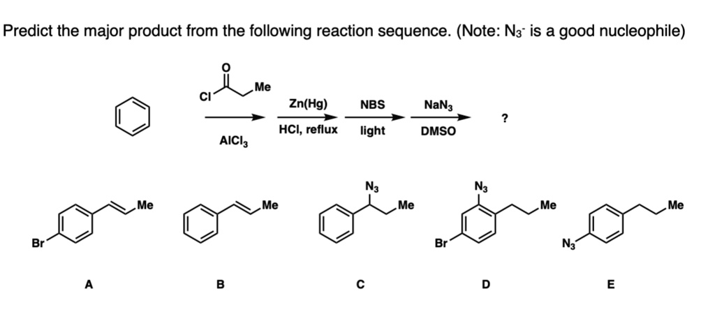 SOLVED: Predict the major product from the following reaction sequence. (Note: Na is a good ...
