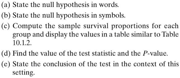 SOLVED: (a State the null hypothesis in words (b) State the null ...