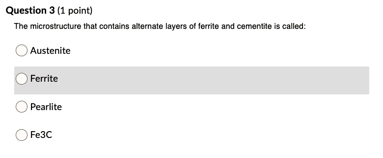 [GET ANSWER] Question 3 (1 point) The microstructure that contains ...