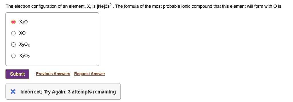 the ectron configuration of an element x is nej3s the formula of the ...