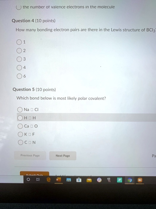 Solved The Number Ot Valence Electrons In The Molecule Question 4 10 Points How Many Bonding