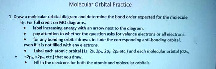 molecular orbital practice draw molecular orbital diagram and determine ...