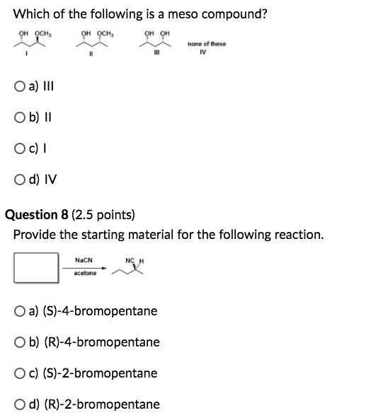 SOLVED: Which of the following is a meso compound? OCHa OCH, nont ...