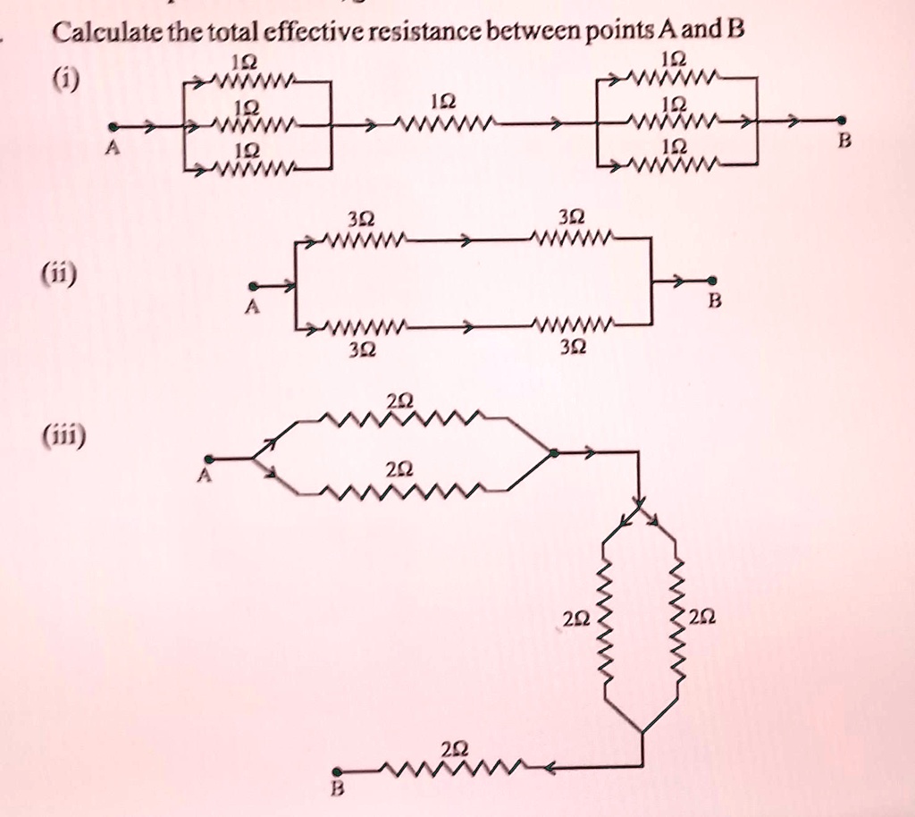 SOLVED: Calculate the total effective resistance between points A and B. Calculate the total ...