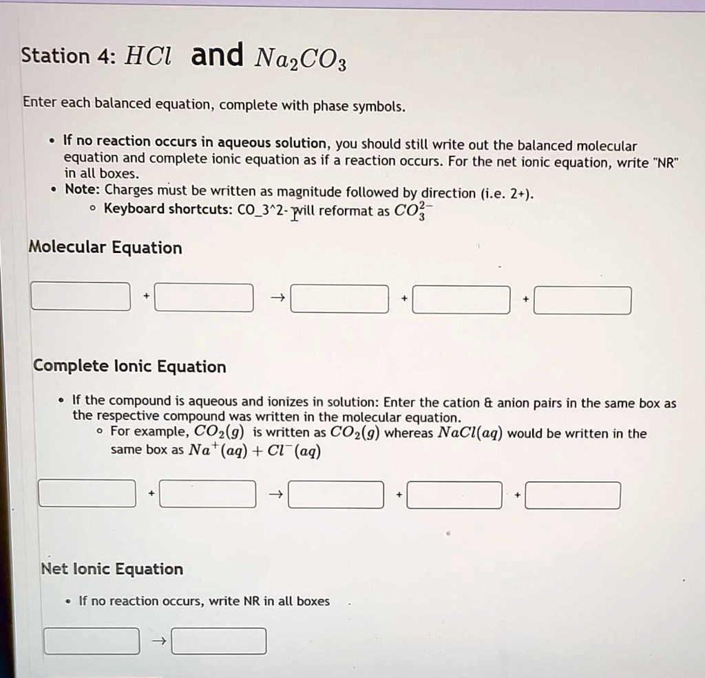 VIDEO solution: Station 4:HCl and Na2CO3 Enter each balanced equation ...