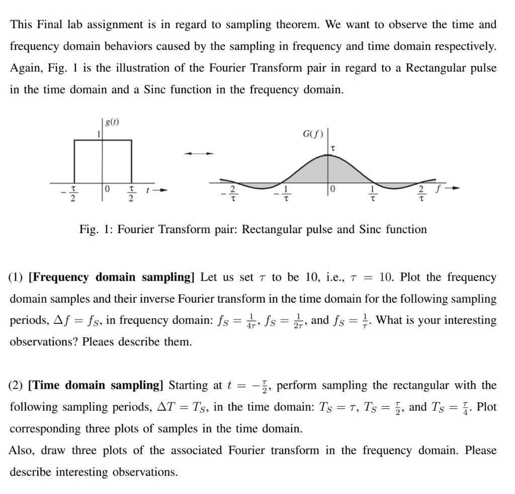 SOLVED: This final lab assignment is in regard to the sampling theorem ...