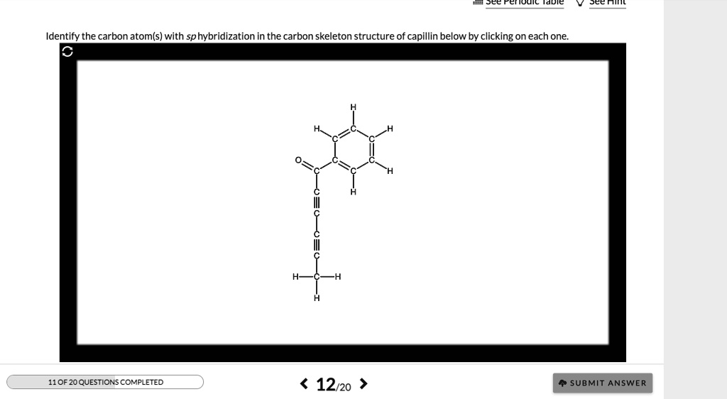 Identify the carbon atom(s) with sp hybridization in the carbon ...