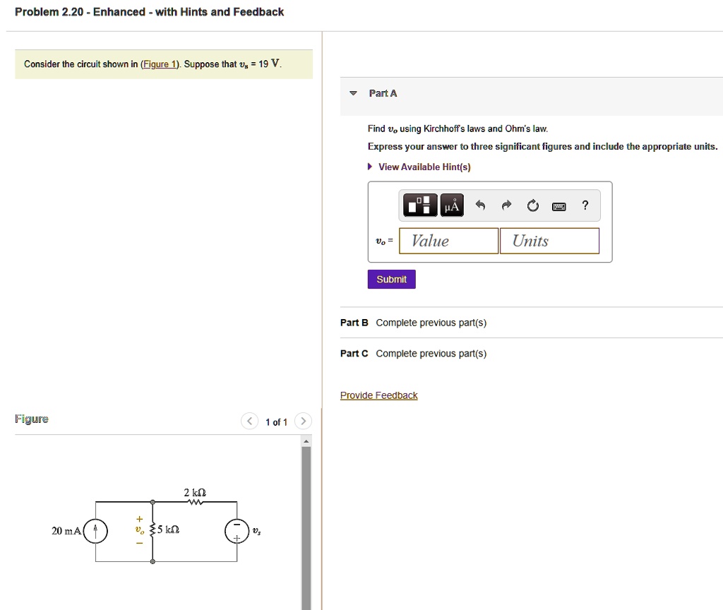 SOLVED: Problem 2.20 Enhanced with Hints and Feedback Consider the ...