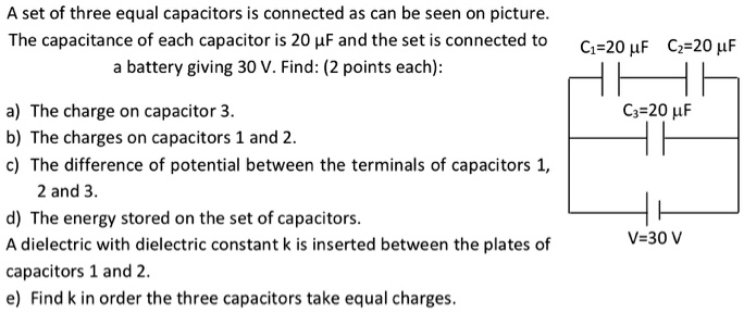 SOLVED: A set of three equal capacitors is connected as can be seen on ...