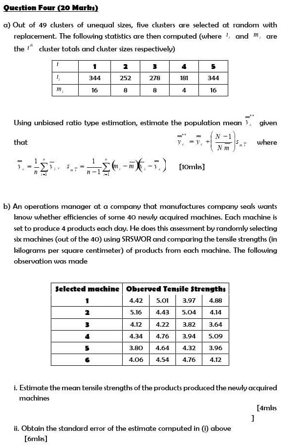 SOLVED: Question Four (20 Marks) a) Out of 49 clusters of unequal sizes, five clusters are ...