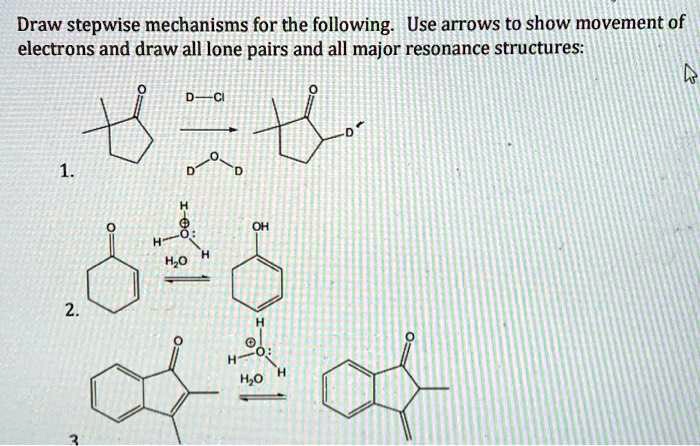 Draw stepwise mechanisms for the following. Use arrows to show movement of electrons and draw ...