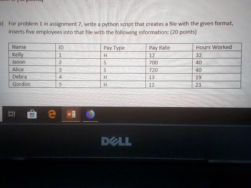 Solved For Problem 1 In Assignment 7 Write A Python Script That Creates A File With The Given