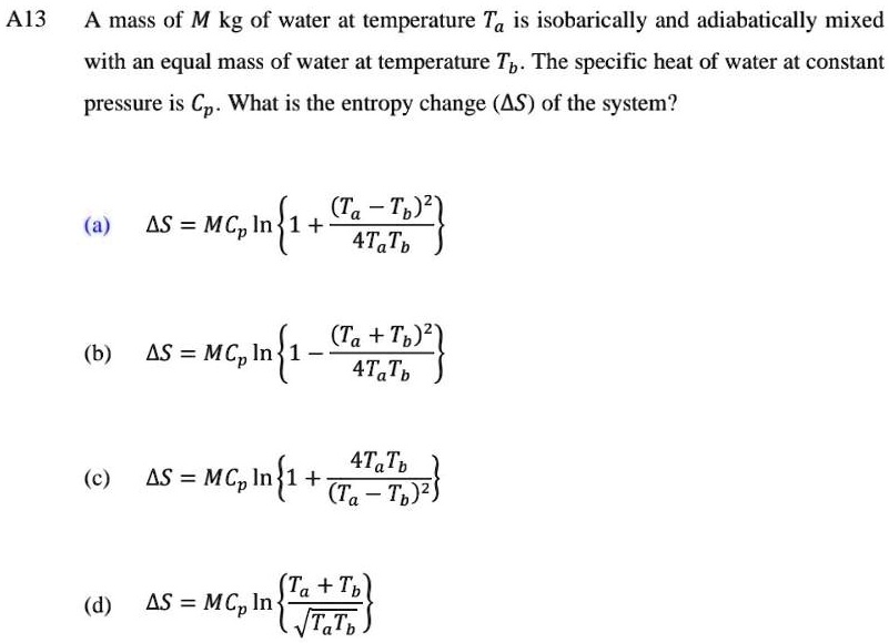 a13 a mass of m kg of water at temperature ta is isobarically and ...