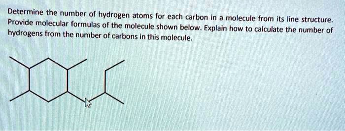 determine the number of hydrogen atoms for each carbon in molecule from ...