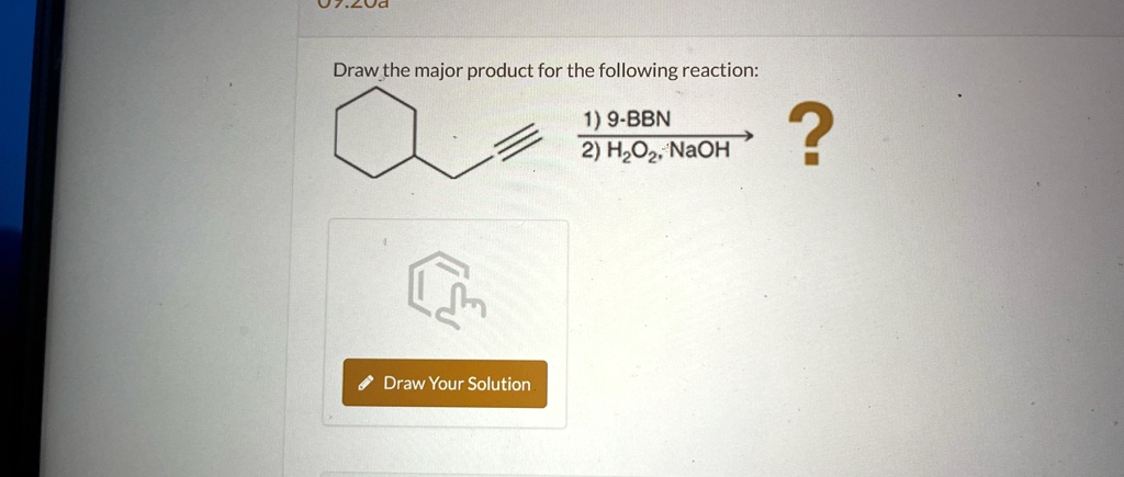 Draw the major product for the following reaction: 1) 9-BBN 2) H2O2, NaOH