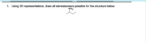 SOLVED: Using 30 representalions, draw all slereoisomers possible for ...