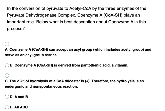 in the conversion of pyruvate to acetyl coa by the three enzymes of the ...