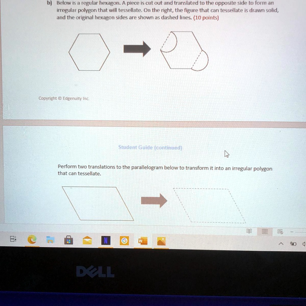 b) Below is a regular hexagon. A piece is cut out and translated to the opposite side to form an ...