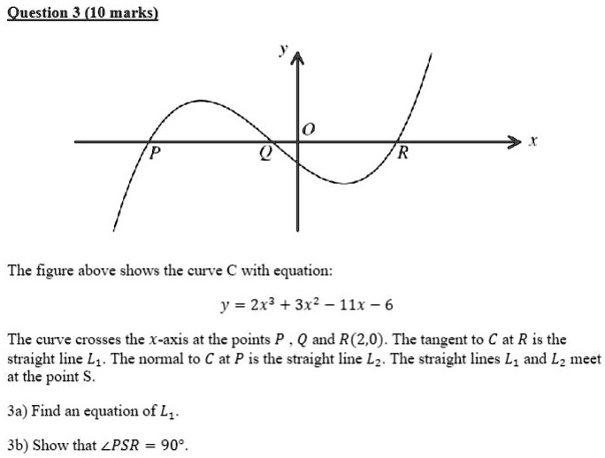 SOLVED: 3a. Find an equation of L. 3b. Show that PSR = 90. The figure ...