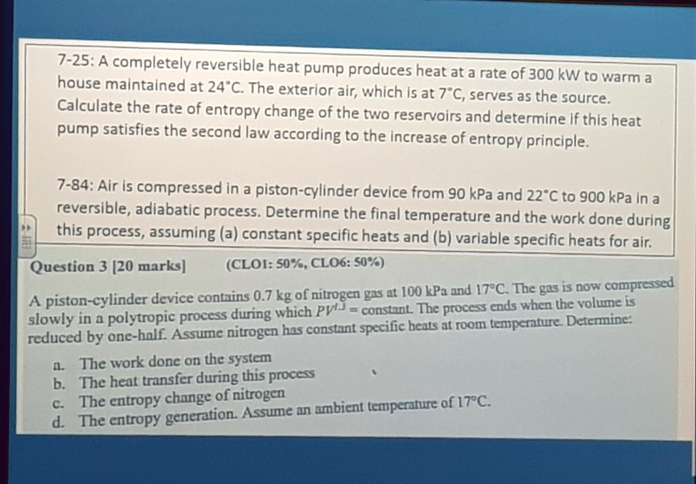 SOLVED: 7-25: A completely reversible heat pump produces heat at a rate ...