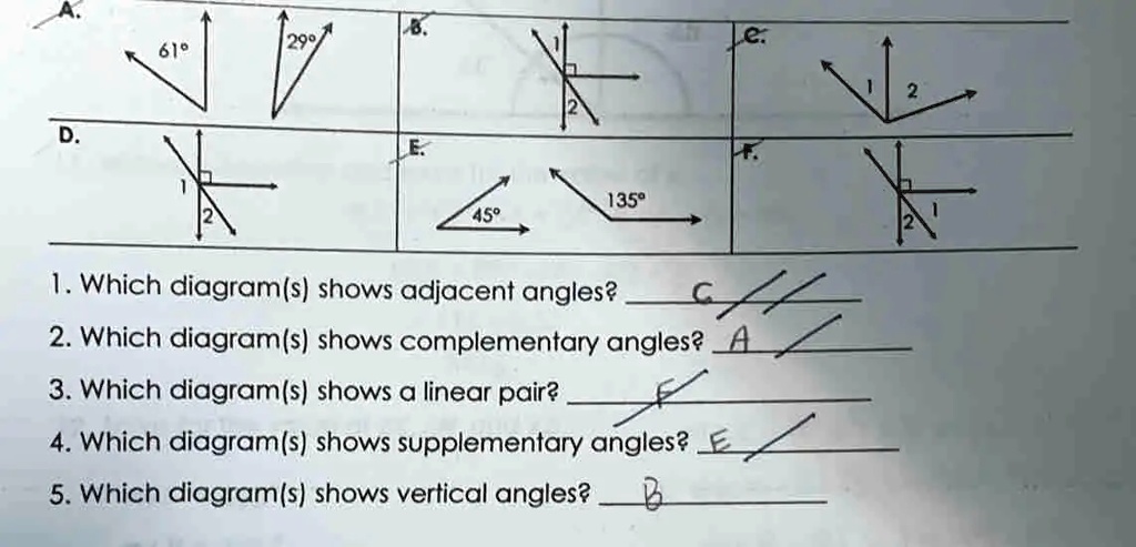 SOLVED: 610 D. 1359 450 1. Which diagram(s) shows adjacent angles? 2. Which diagram(s) shows ...