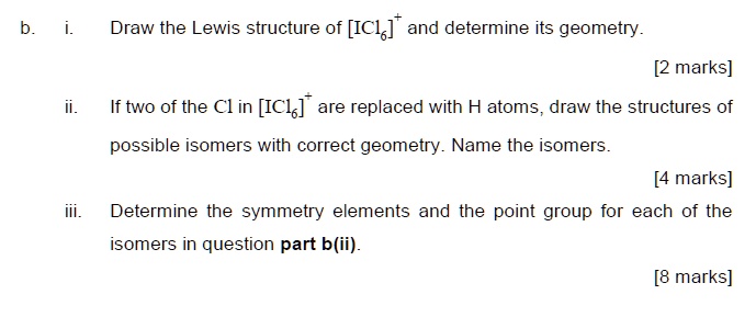 SOLVED: Draw the Lewis structure of [ICL]" and determine its geometry ...
