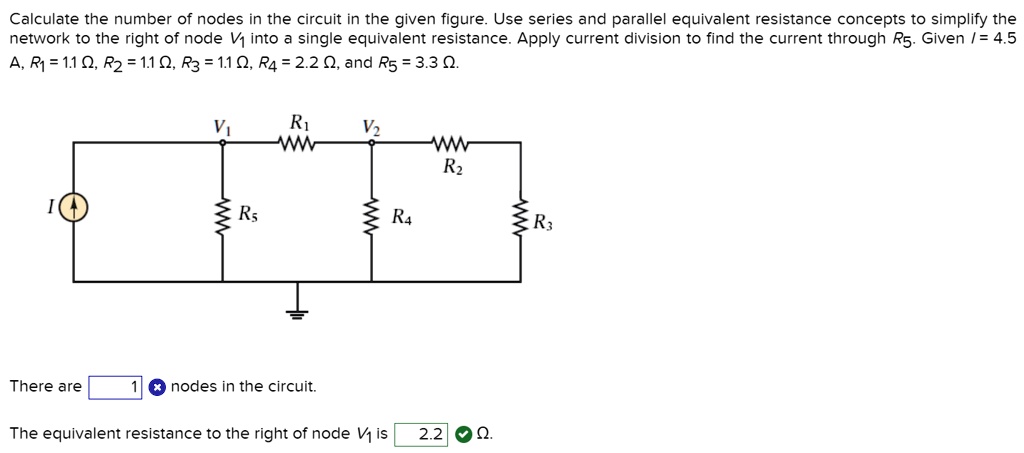 SOLVED: Calculate the number of nodes in the circuit in the given figure: Use series and ...
