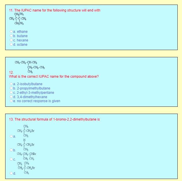 11 the iupac name ior the following structure will end with chch ch c c ch chsch ethane butane ...
