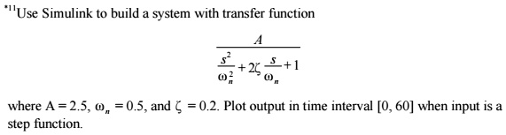 Solved Simulink Is Part Of Matlab I Believe Use Simulink To Build A 7899