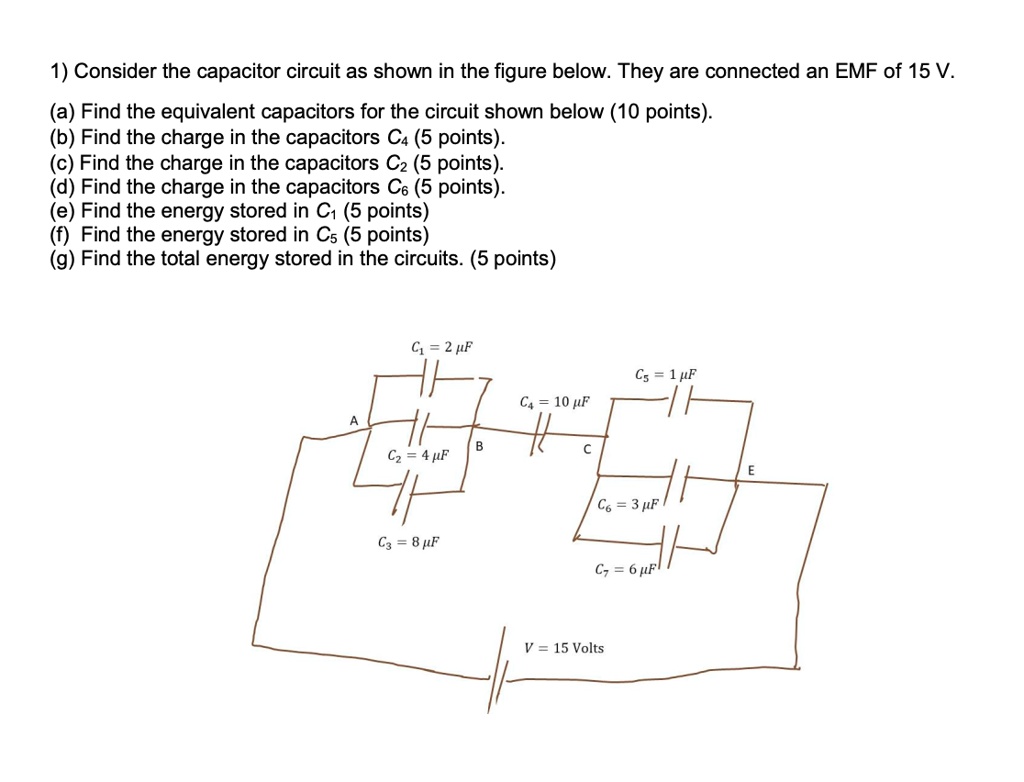 SOLVED: 1) Consider the capacitor circuit as shown in the figure below: They are connected an ...