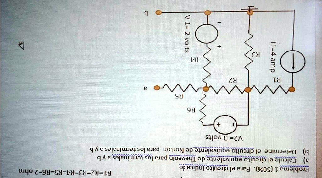 SOLVED: s1/on â‚¬ = âˆšR4 dwe += Il R1 RS R6 SHIOA â‚¬ = ZA ay b para ...