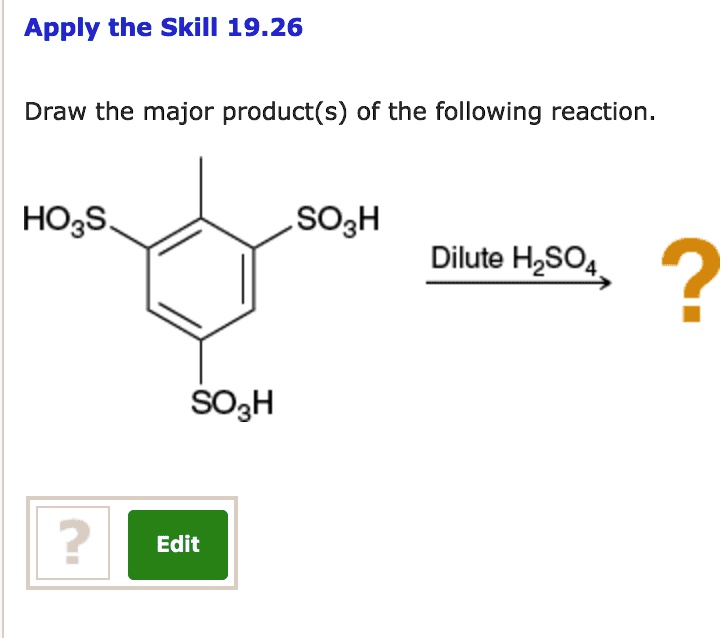SOLVED: Draw the major product(s) of the following reaction. Apply the Skill 19.26. Draw the ...