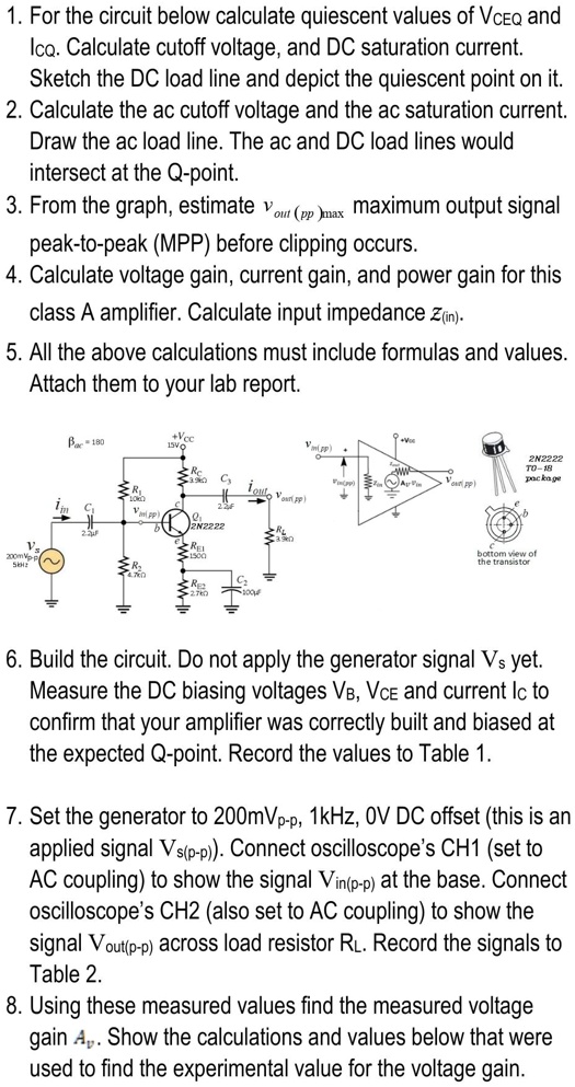 SOLVED: 1. For the circuit below calculate quiescent values of VcEQ and Ico: Calculate cutoff ...
