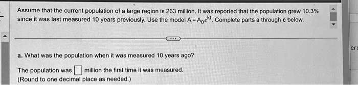 SOLVED: a. What was the population when it was measured 10 years ago ...