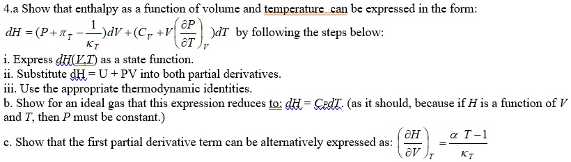 4a show that enthalpy as a function of volume and temperature can be ...