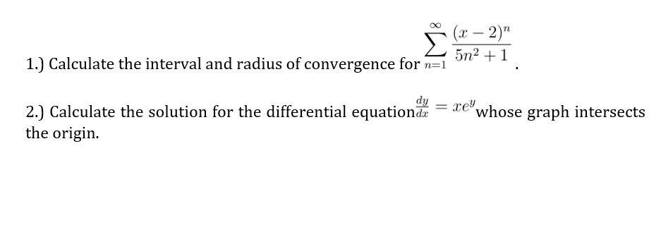 2 1 calculate the interval and radius of convergence for 1...