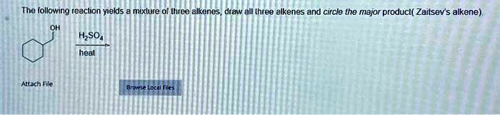 SOLVED: The following reaction yields a mixture of three alkenes, draw all three alkenes and ...