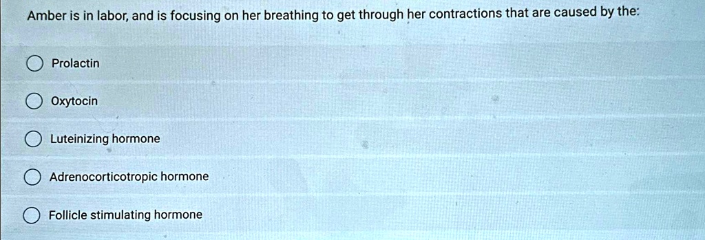 SOLVED: Amber is in labor, and is focusing on her breathing to get ...