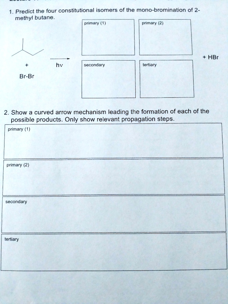 SOLVED: Predict the four constitutional isomers of the mono-bromination ...