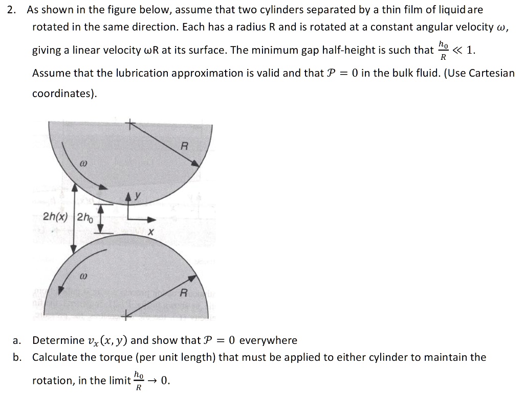 2. As shown in the figure below, assume that two cylinders separated by ...