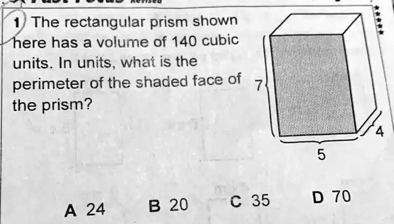 1 The rectangular prism shown here has a volume of 140 cubic units. In ...