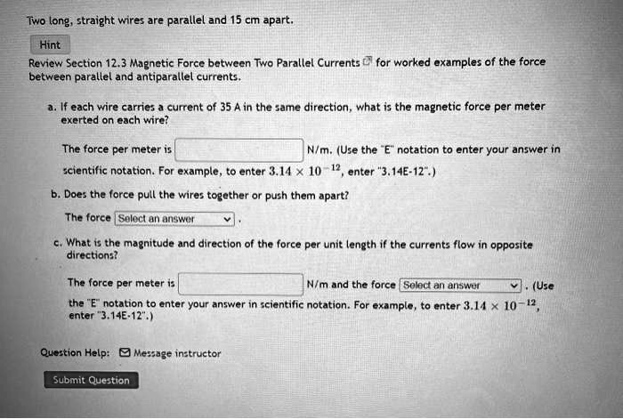 SOLVED: Two long, straight wires are parallel and 15 cm apart. Hint ...