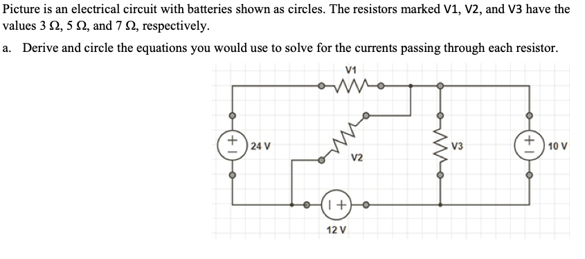 SOLVED: Picture is an electrical circuit with batteries shown as ...