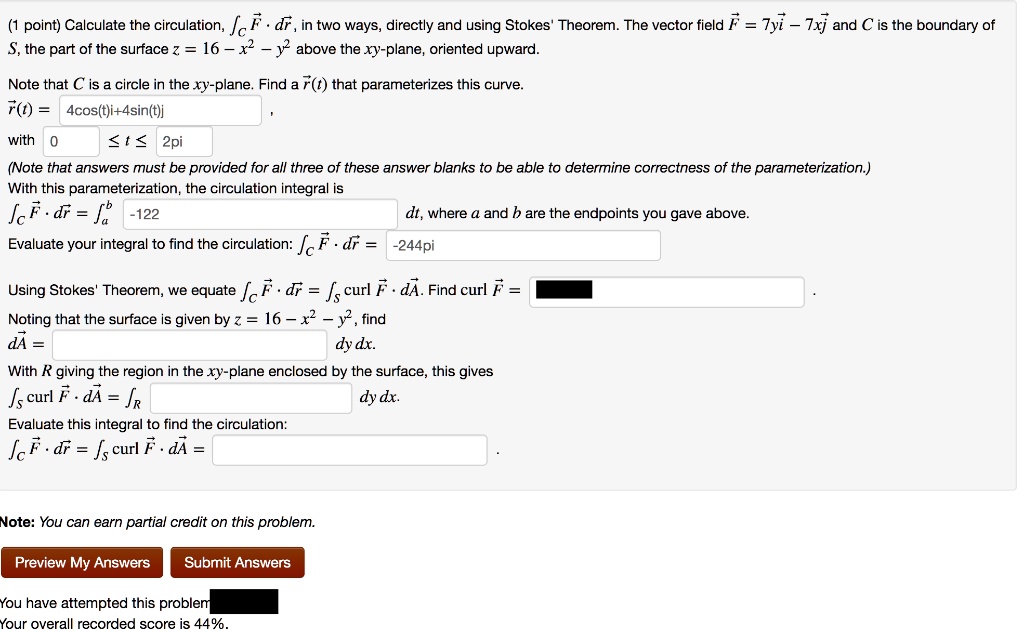 SOLVED: point) Calculate the circulation, Jc F dr in two ways, directly and using Stokes Theorem ...