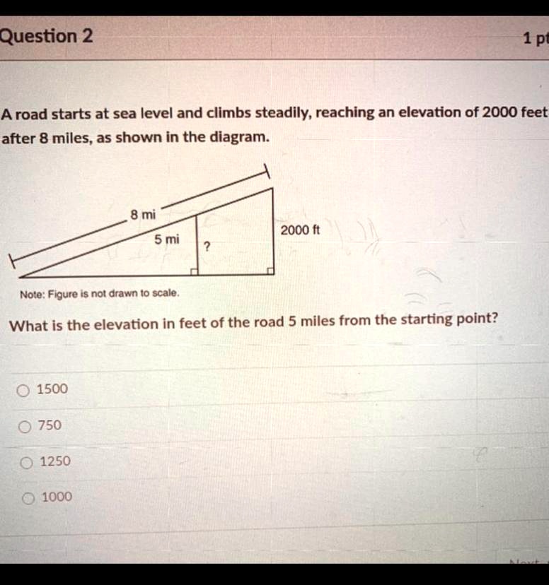 Question 2 1 pt A road starts at sea level and climbs steadily ...