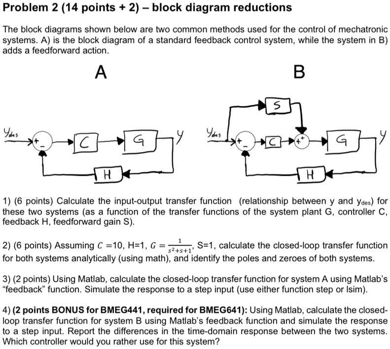problem 2 14 points 2 block diagram reductions the block diagrams shown ... problem 2 14 points 2 block diagram reductions the block diagrams shown ...