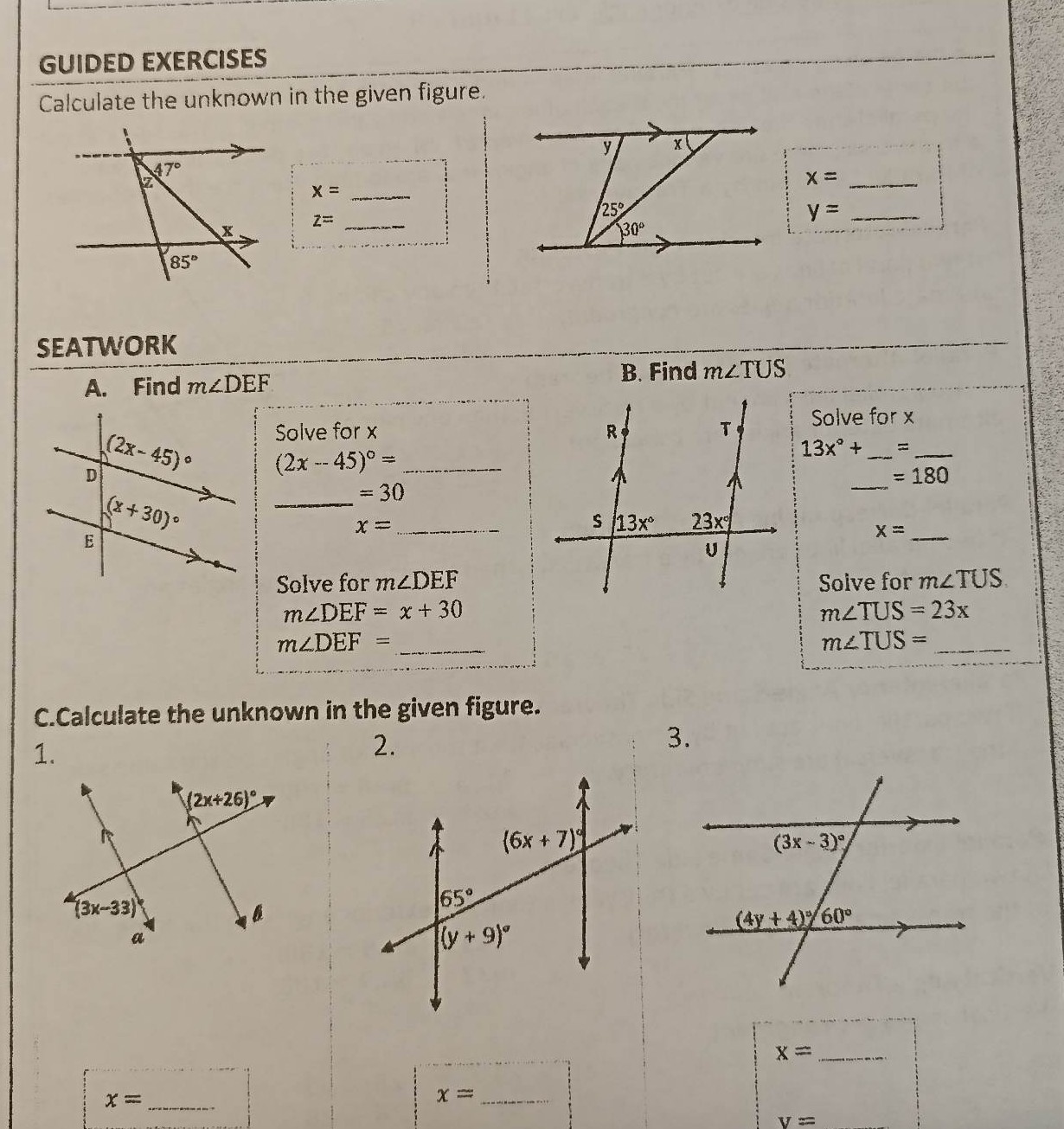 GUIDED EXERCISES Calculate the unknown in the given figure. x= z= x= y= SEATUORK A. Find m ∠ D E ...