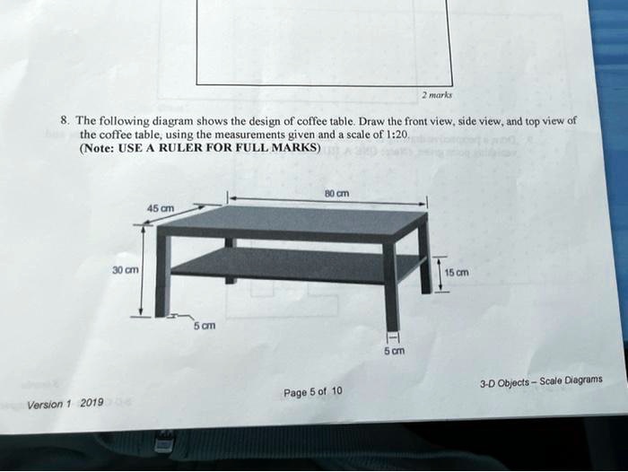 The following diagram shows the design of a coffee table. Draw the ...