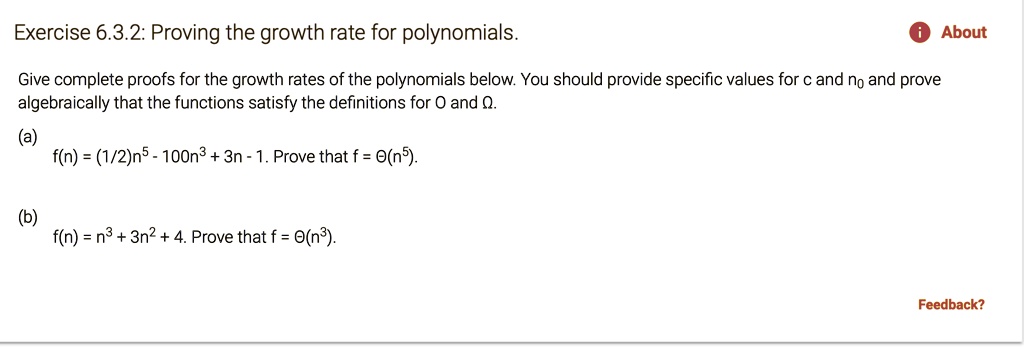 SOLVED: Exercise 6.3.2: Proving the growth rate for polynomials. About ...