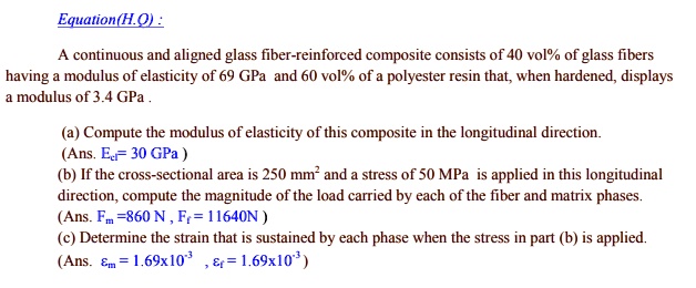 SOLVED: EquationHQL: A continuous and aligned glass fiber-reinforced ...